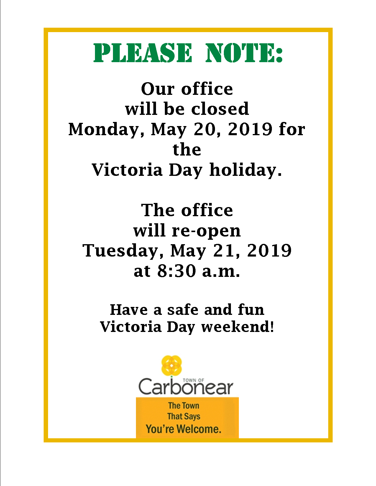Town of Carbonear Office Closed Monday, May 20th, 2019 (Victoria Day ...