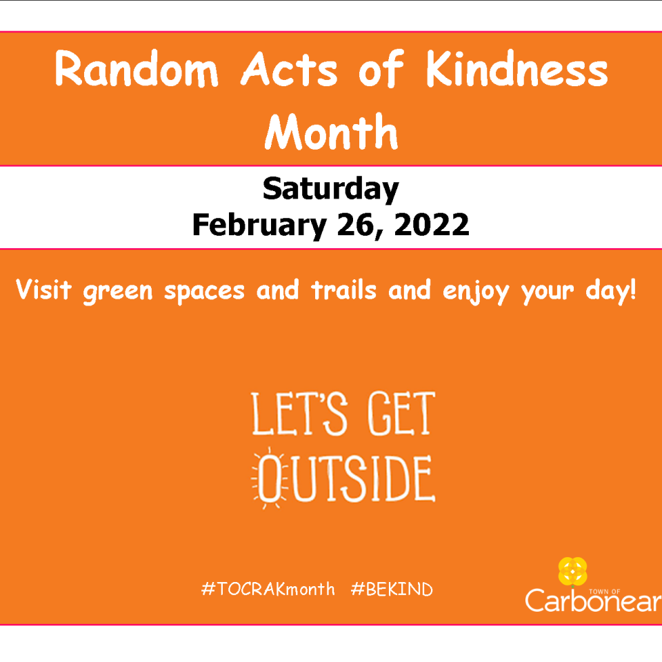 February 26, 2022 Random Acts of Kindness suggestion: Visit green ...